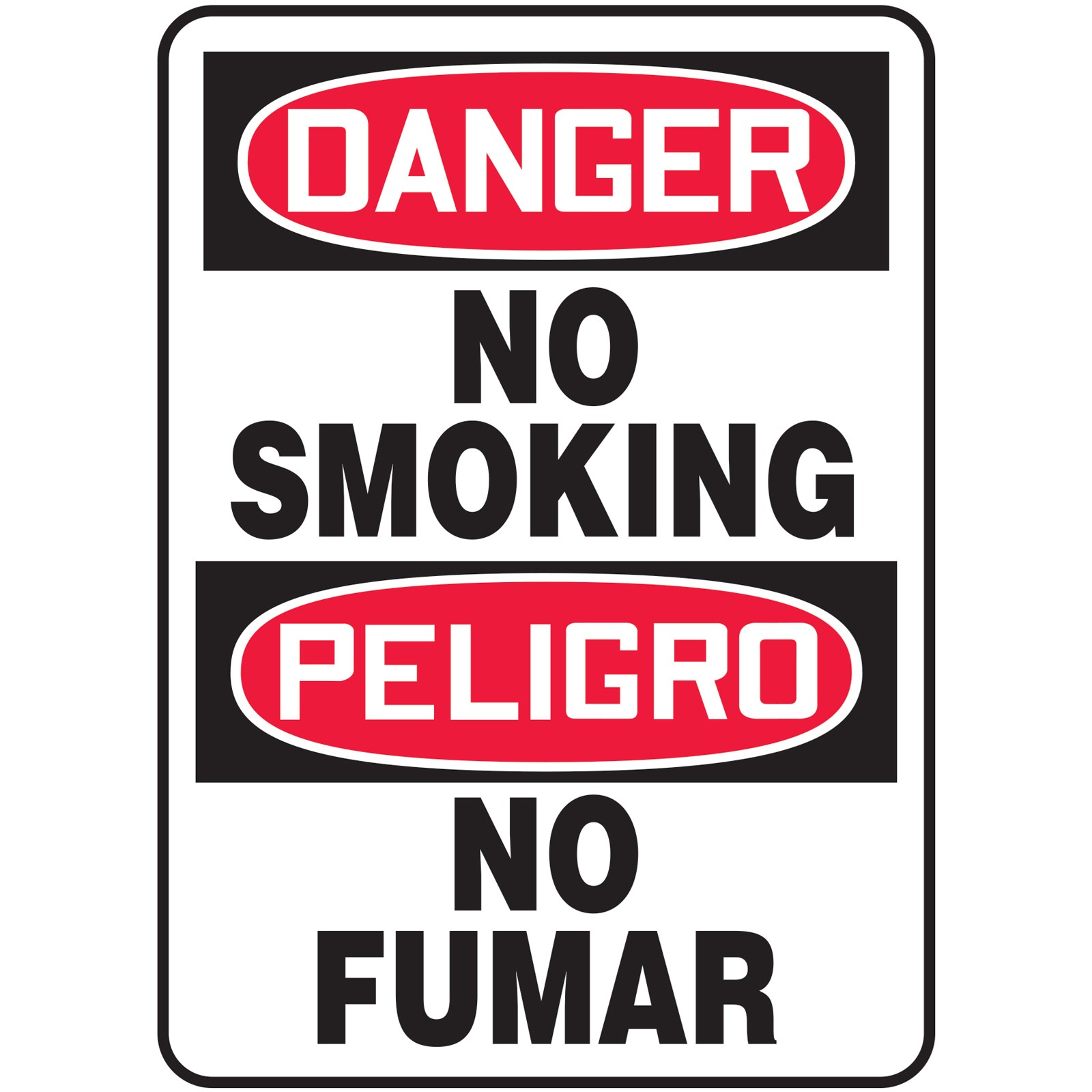 NS SIGNS 10& x 14" Danger No Smoking Bilingual OSHA Safety Sign - $11. ...